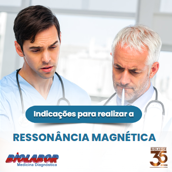 Indicações para a realização da Ressonância Magnética - Biolabor
